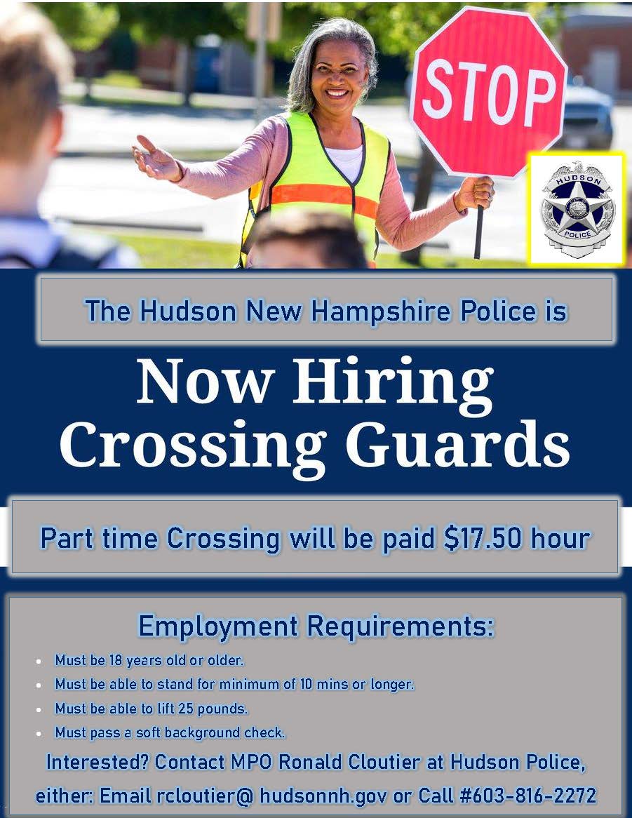 Crossing Guards Needed | Hudson New Hampshire